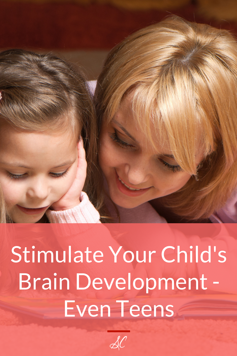 Stimulate Your Child s Brain Development Even Teens Susan Chrisman